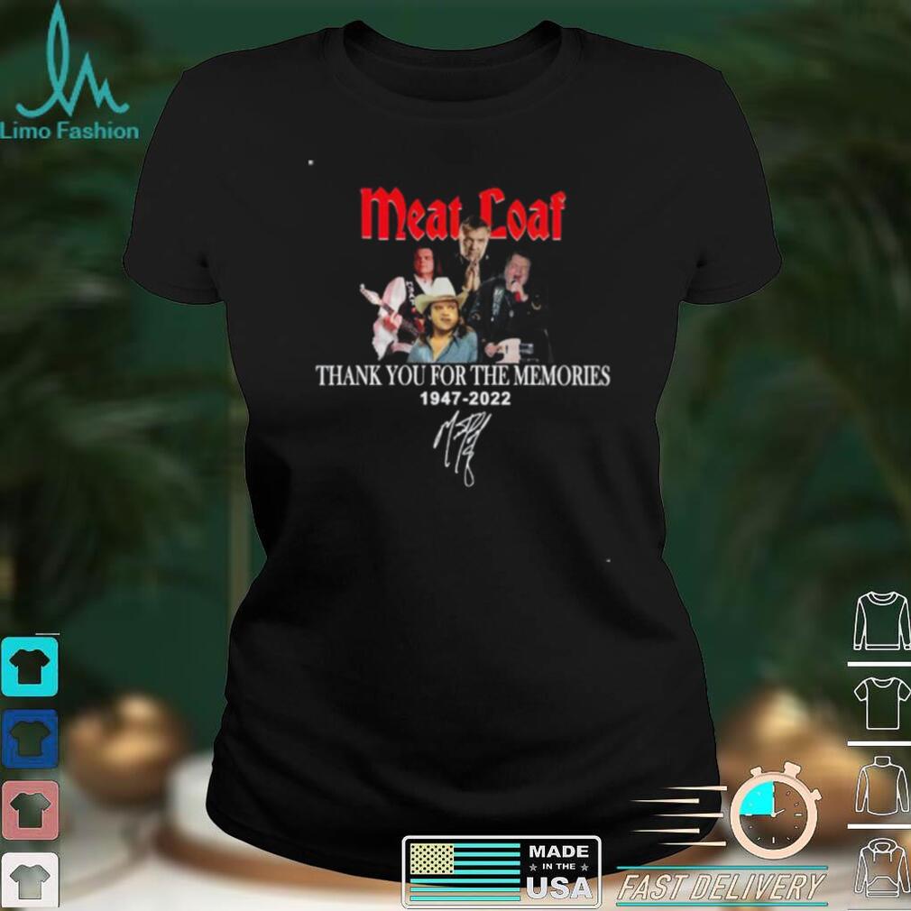 Meat Loaf 1947 – 2022 Thank You Memories T Shirt, hoodie, sweater, long ...