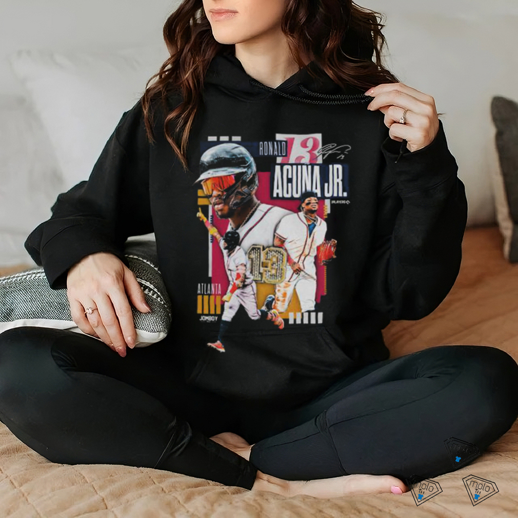 Official Ronald Acuna Jr. Signature Series shirt, hoodie, sweater, long ...