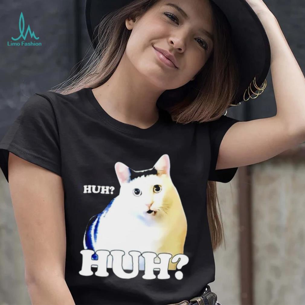 Huh Cat Meme shirt, hoodie, sweater, long sleeve and tank top