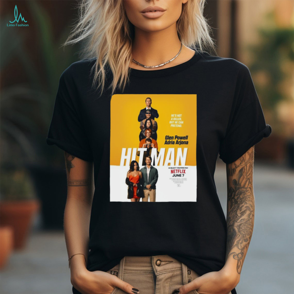 Official hit Man Film On Netflix June 07 2024 Poster Shirt, hoodie ...